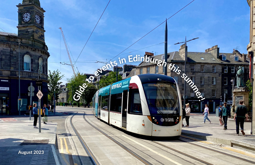 Glide to events in Edinburgh - August 2023 | Edinburgh Trams